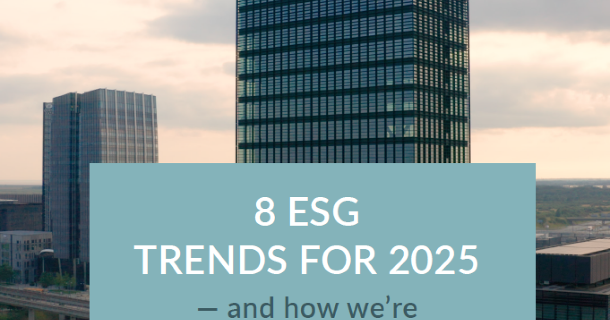 Genesta | 8 ESG Trends for 2025—and How We’re Tackling Them